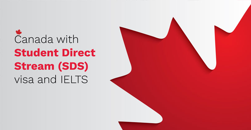 SDS Canada Visa: How to Apply for Student Direct Stream in Canada