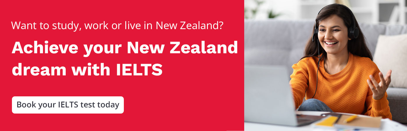 IELTS for New Zealand – English Test for Study, Work, Migration